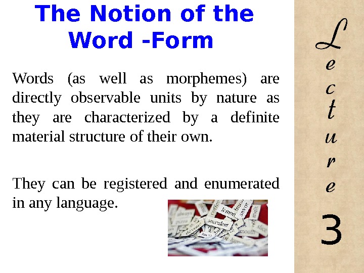GRAMMATICAL MEANING OF THE WORD 1.