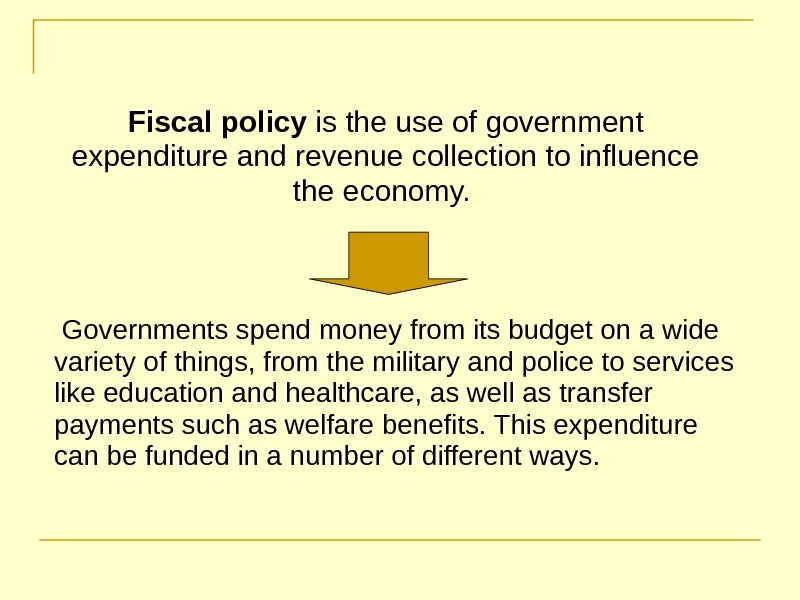 Lecture The Government Economic Policy Lecture