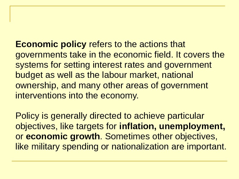 Lecture The Government Economic Policy Lecture