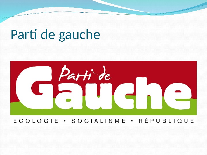 Les partis politiques de la France Parti