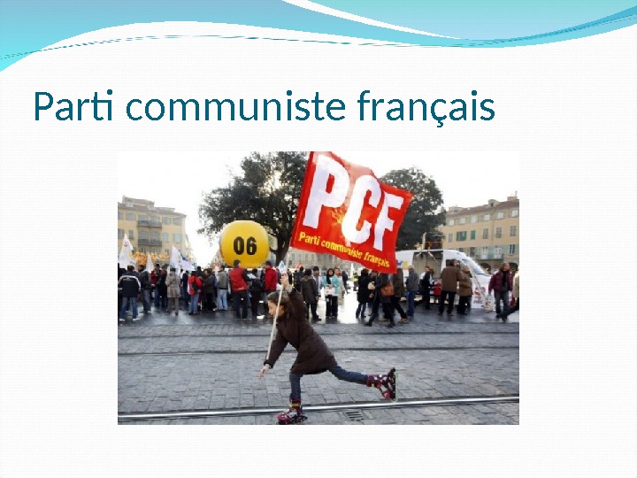 Les partis politiques de la France Parti