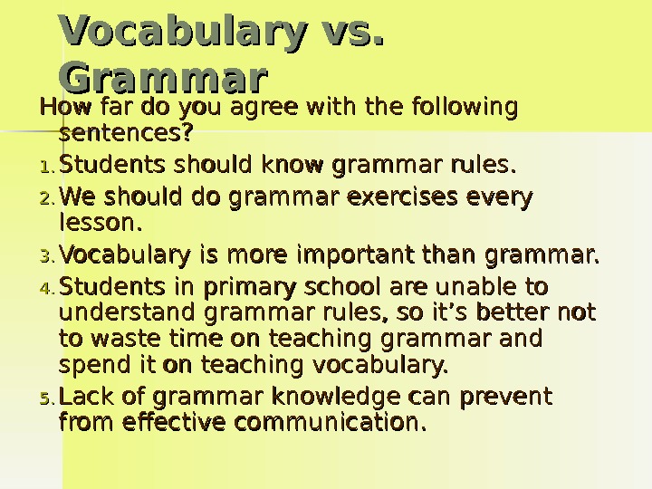 Lexis and grammar for primary school Vocabulary
