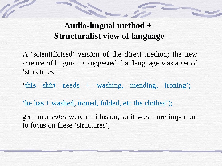 Methods of teaching English: A brief history