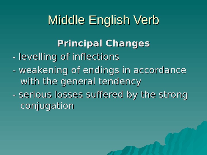 Middle English Lecture 3 1. External history