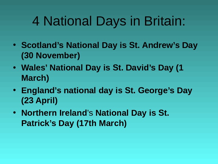 National Days in Britain National Days in Britain