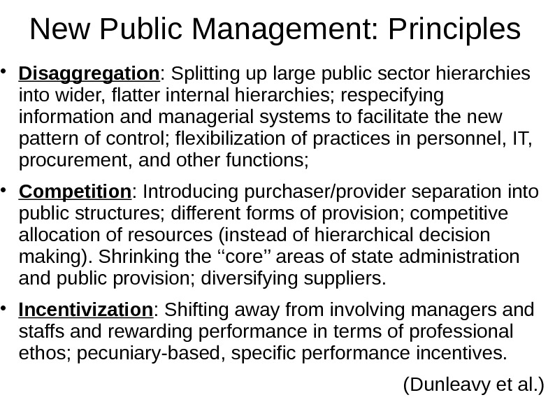New Public Management. Digital Era Governance Principles