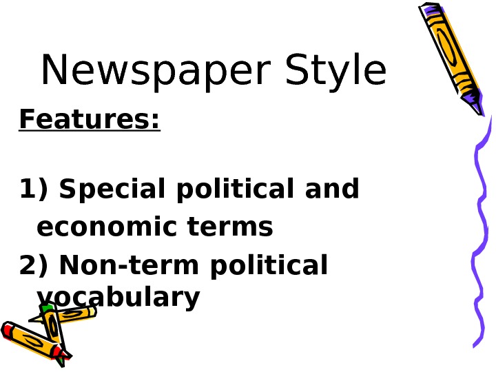 Newspaper Style Journalistic Style Newspaper