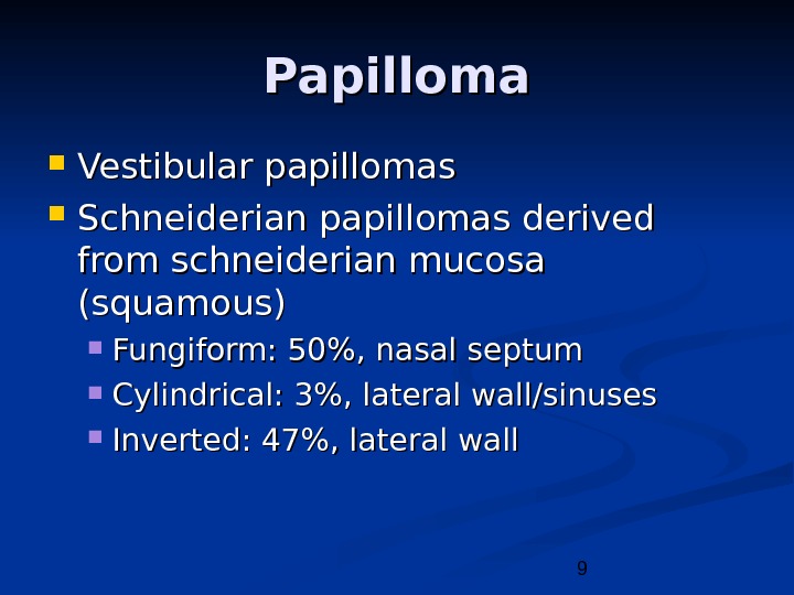 1 Neoplasms of the Nose and Paranasal Sinus