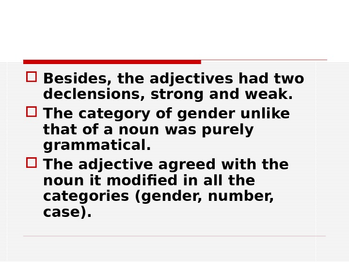 Old English Grammar. Morphology. Lecture 1. 3