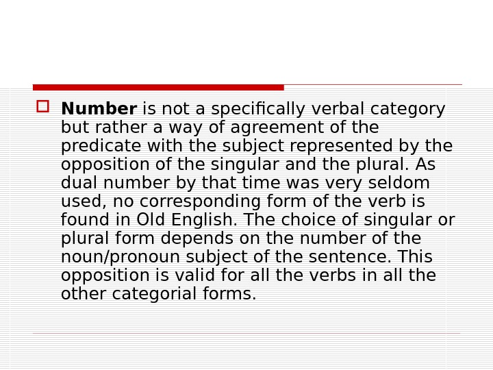 Old English Grammar. Morphology. Lecture 1. 3