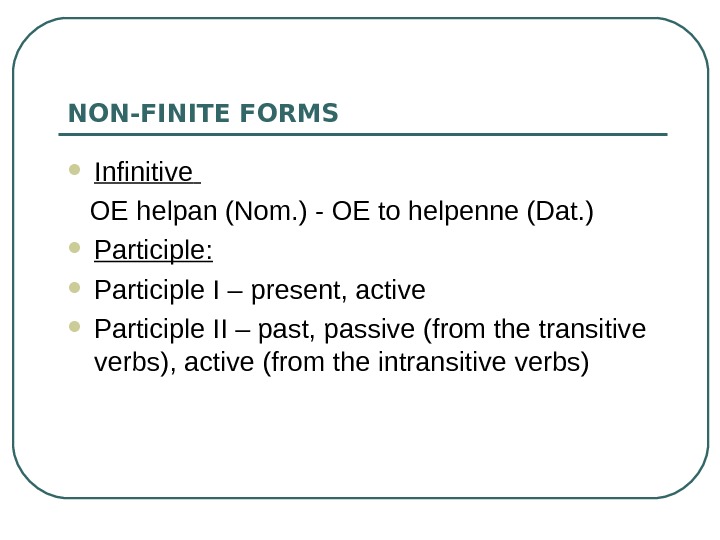 OLD ENGLISH VERB GRAMMATICAL CATEGORIES OF THE