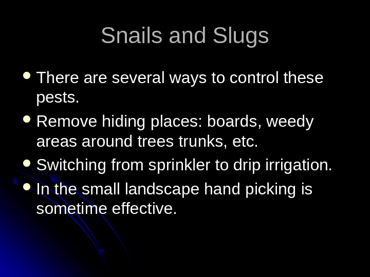 Other Pesky Critters HORT 378 Integrated Pest/Disease Management