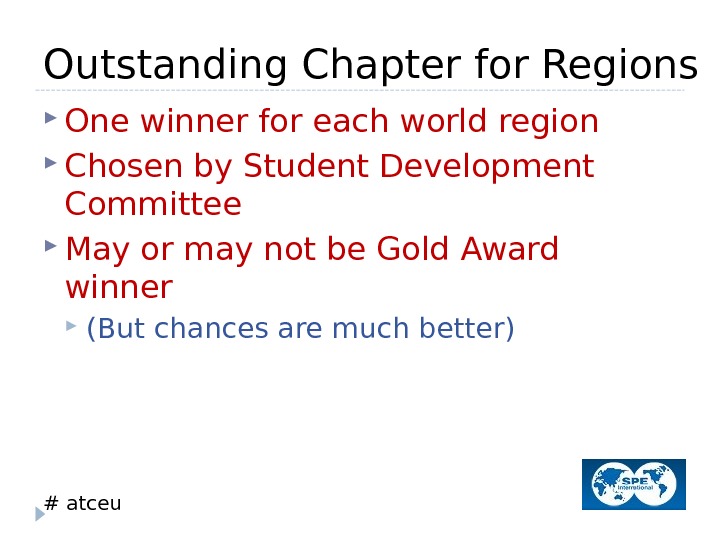 Spe Outstanding Student Chapter And Gold Award Criteria
