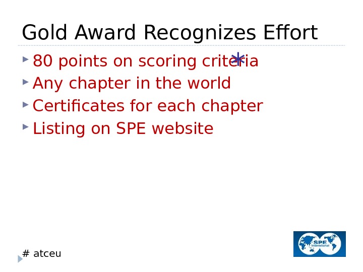 Spe Outstanding Student Chapter And Gold Award Criteria
