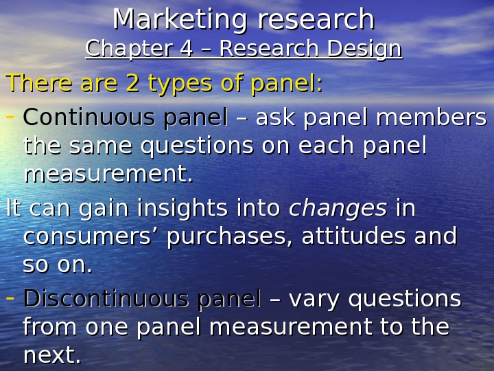 Marketing Research Chapter 4 – Research Design