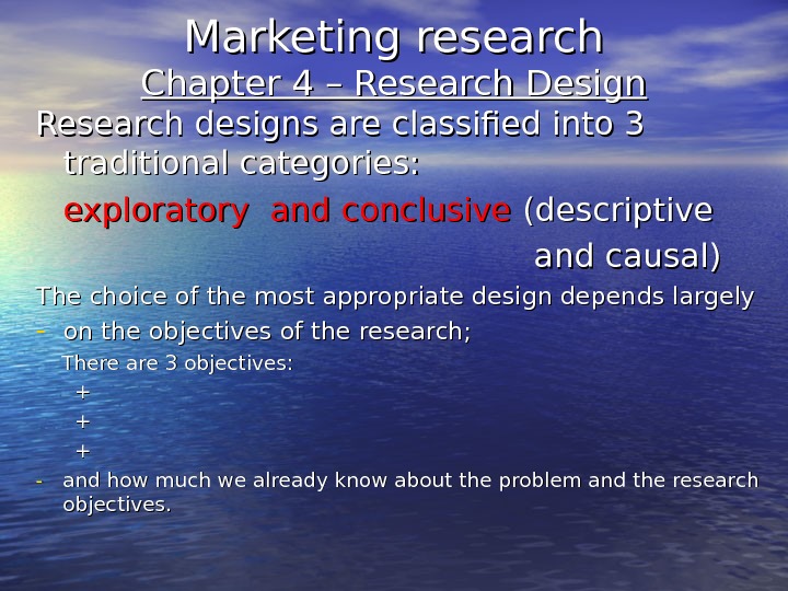 Marketing Research Chapter 4 – Research Design