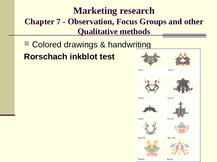 Marketing research Chapter 7 – Observation, Focus Groups