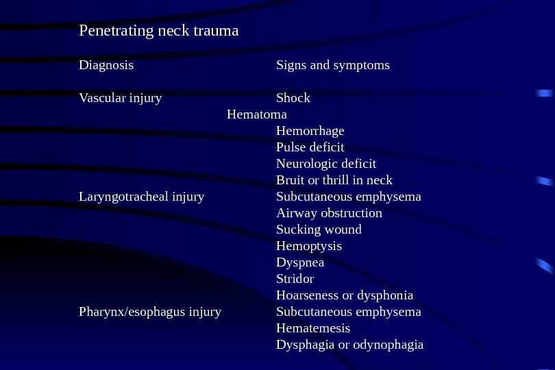 Penetrating Neck Trauma Rambam Medical Center Dr Nordkin