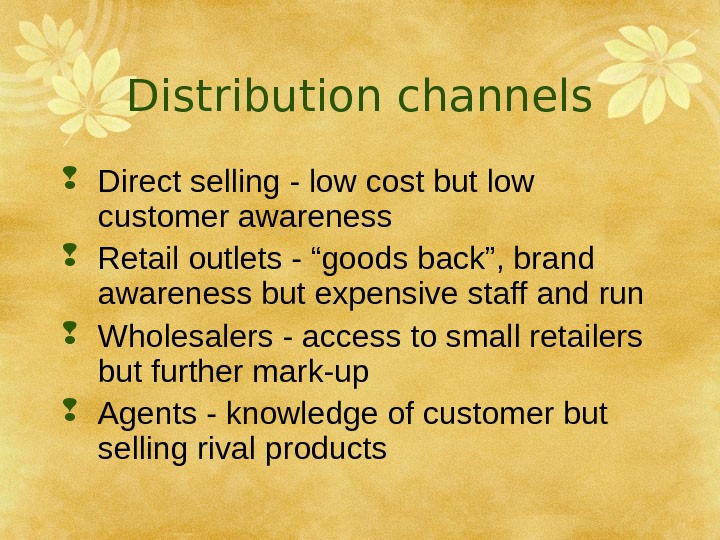 Place Distrubution channels Supply chain management International marketing