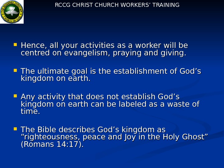 RCCG CHRIST CHURCH WORKERS’ TRAINING THE CHRISTIAN WORKER