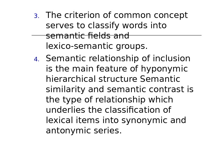Semantic Classification of Words Lecture 7 SEMANTIC