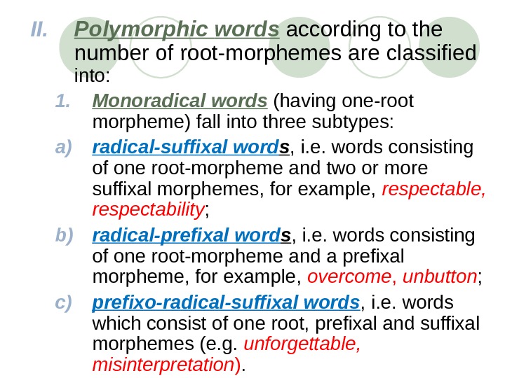 WORD-STRUCTURE Morph e mic Structure o f Words
