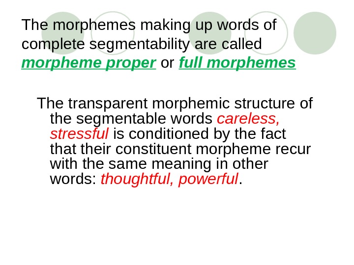 WORD-STRUCTURE Morph e mic Structure o f Words
