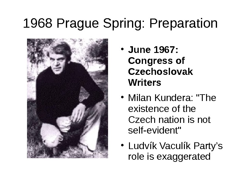 Czechoslovakia: ‘The Prague Spring’, 1968 Prague is