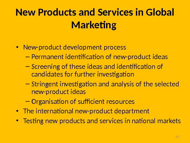 International Marketing GLOBAL PRODUCTS AND BRANDS 2