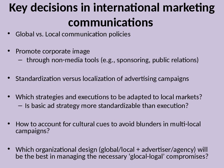 Global Marketing Communications Objectives and Strategy