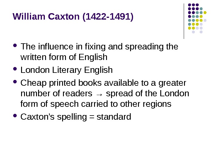 DEVELOPMENT OF THE NATIONAL LITERARY ENGLISH LANGUAGE (16