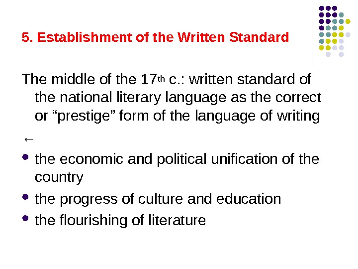 DEVELOPMENT OF THE NATIONAL LITERARY ENGLISH LANGUAGE (16