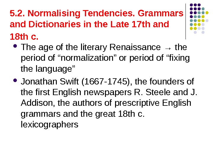 DEVELOPMENT OF THE NATIONAL LITERARY ENGLISH LANGUAGE (16