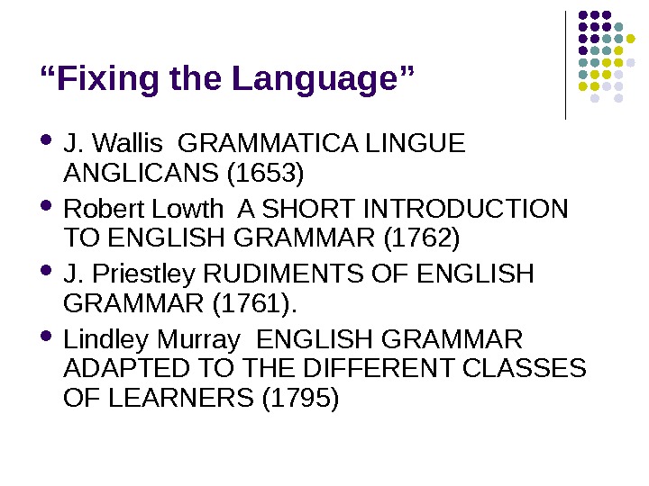 DEVELOPMENT OF THE NATIONAL LITERARY ENGLISH LANGUAGE (16