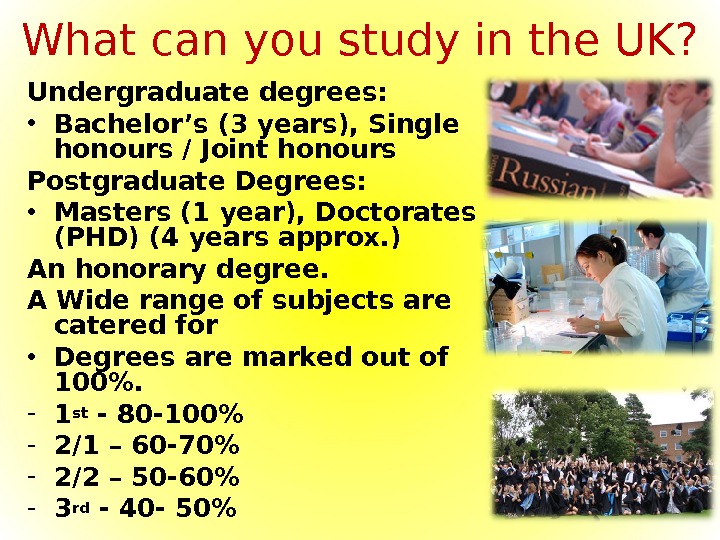 University Life in the UK How do