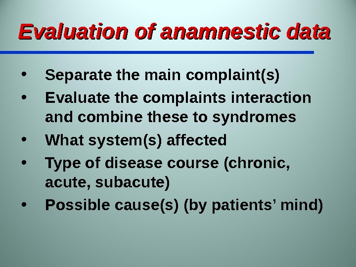 Propedeutics of internal medicine as an introduction to