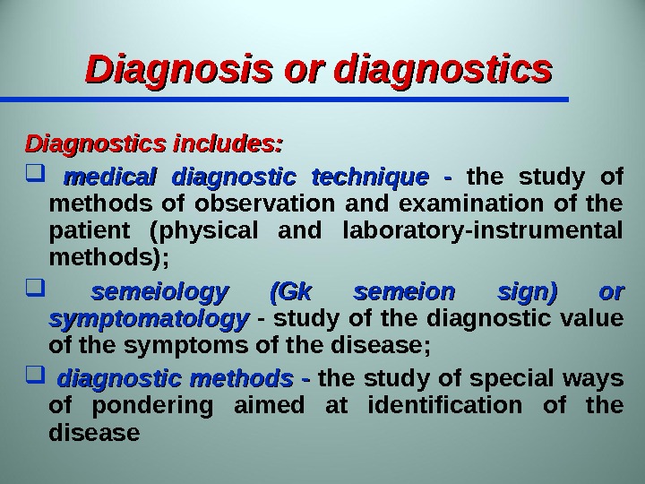 Propedeutics of internal medicine as an introduction to