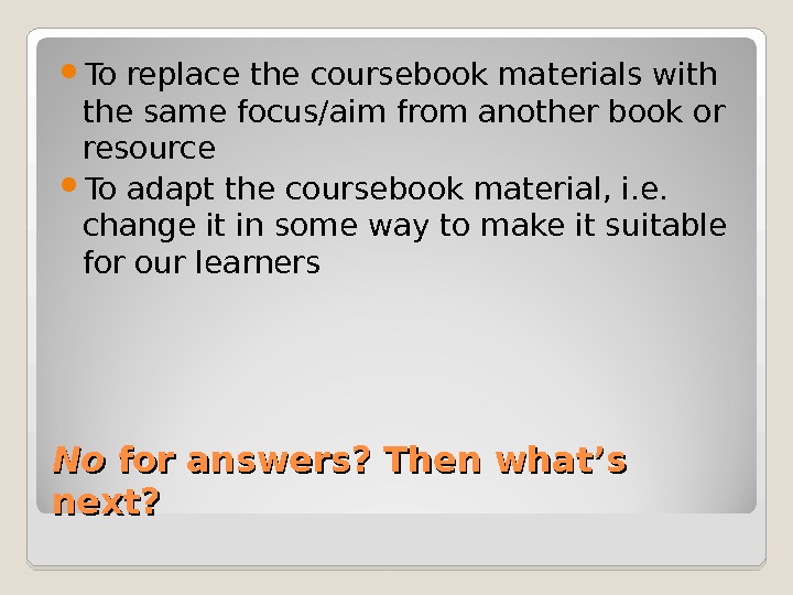 Using and Selecting Various Resources in Teaching