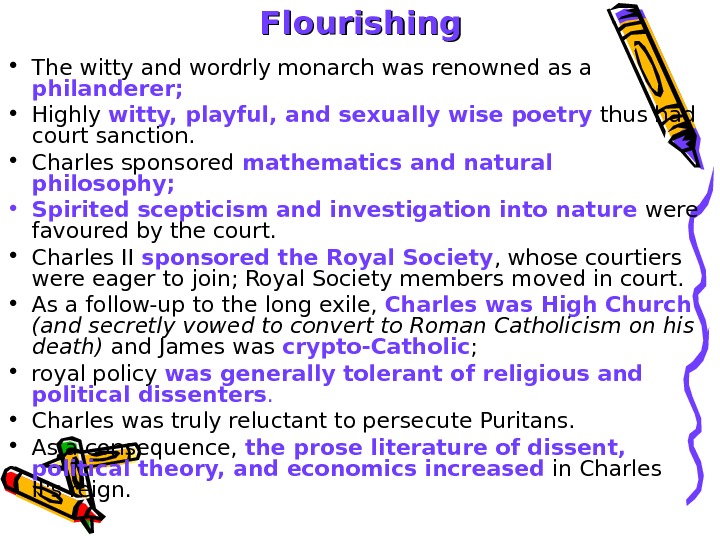 RESTORATION An age of poetry Time for courtier