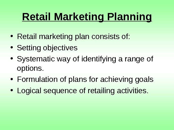Retail Marketing Mix and Planning International Retailing