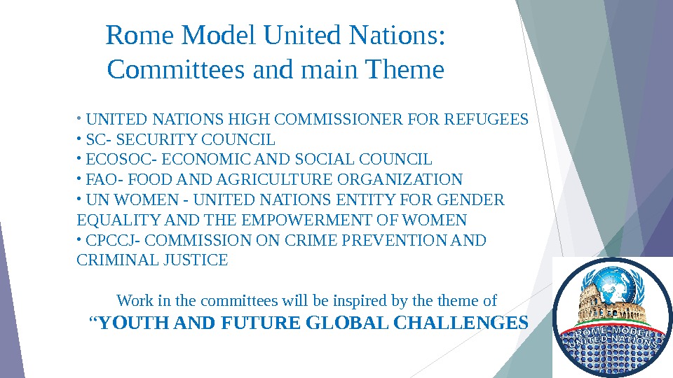 Rome Model United Nations Rome International Careers Festival