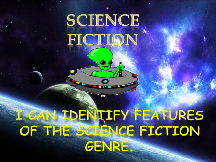Презентация science fiction text features 1
