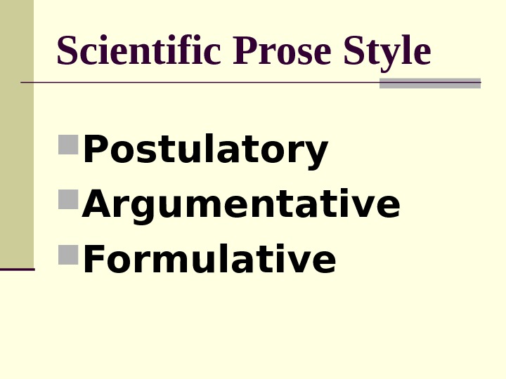 Scientific Prose Style Humanitarian sciences Exact