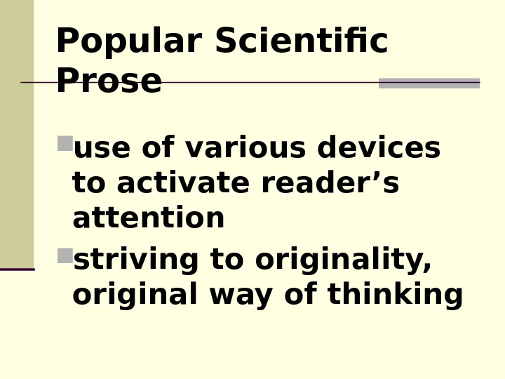 Scientific Prose Style Humanitarian sciences Exact