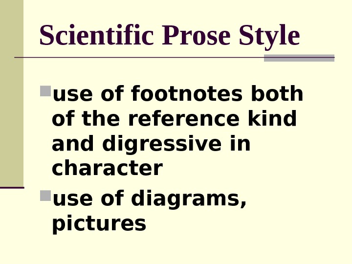 Scientific Prose Style Humanitarian sciences Exact