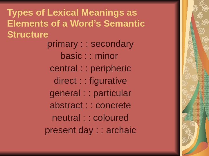 1. Semantic change. Types of semantic changes;