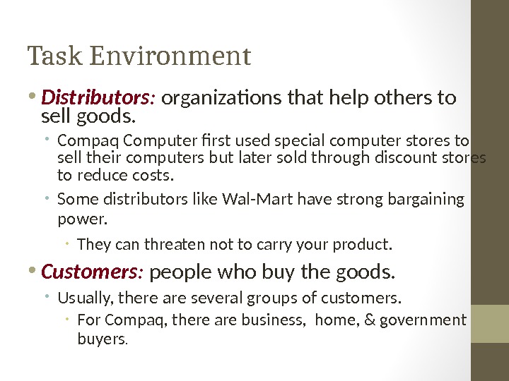 Organizations and Organizational Environment 3 Types of