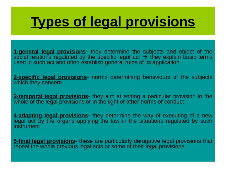 Sources of law Legal norm – definition