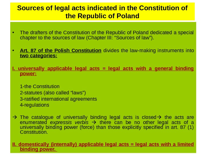 Sources of law Legal norm – definition