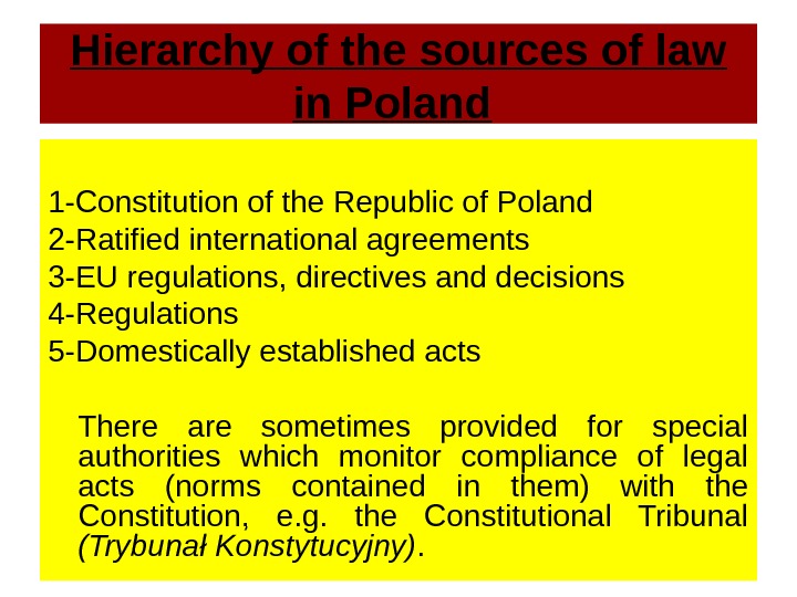 Sources of law Legal norm – definition